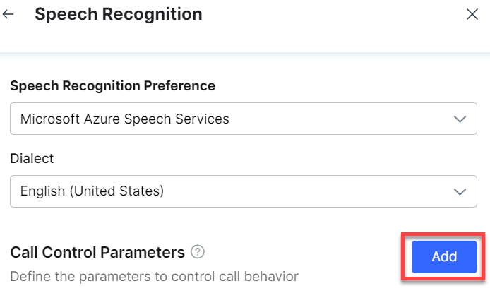 Configure Speech Recognition – Agent Assist
